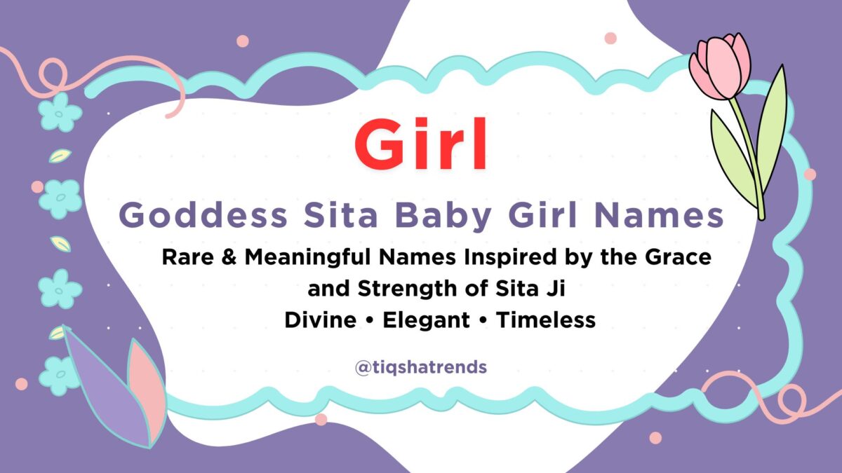 Goddess Sita Baby Girl Names: 200+ Rare & Meaningful Divine Names