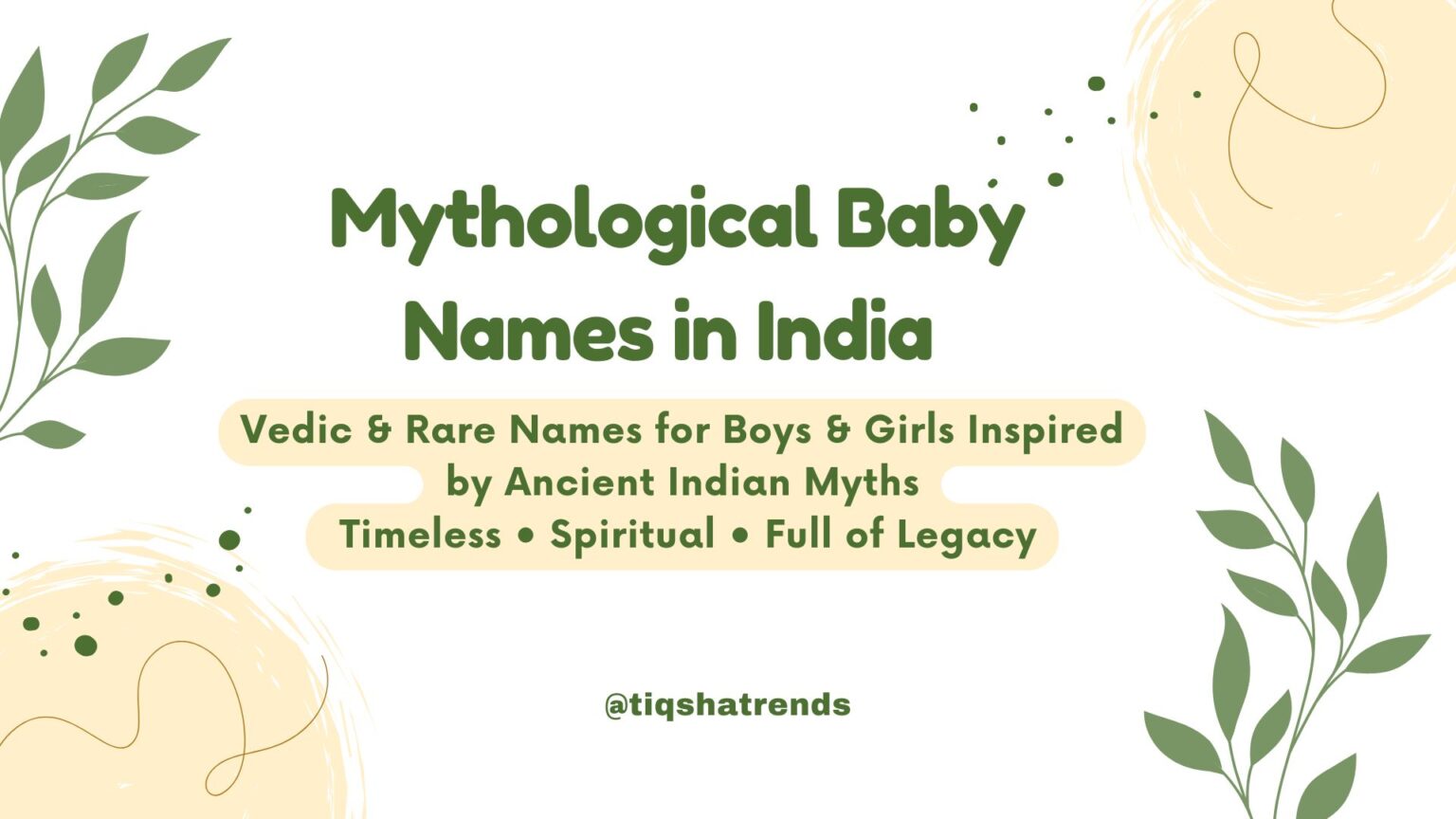 Top 101 Mythological Baby Names in India for Boys & Girls (Vedic & Rare)